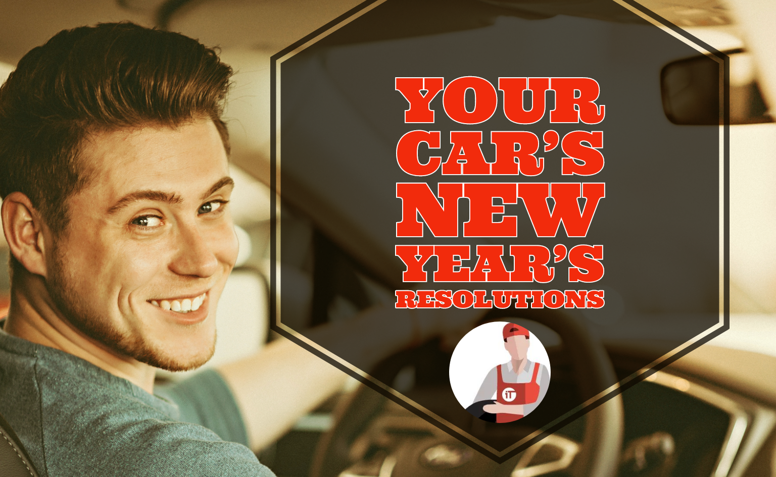 5 New Year’s Resolutions for Your Car - IT Garage Services